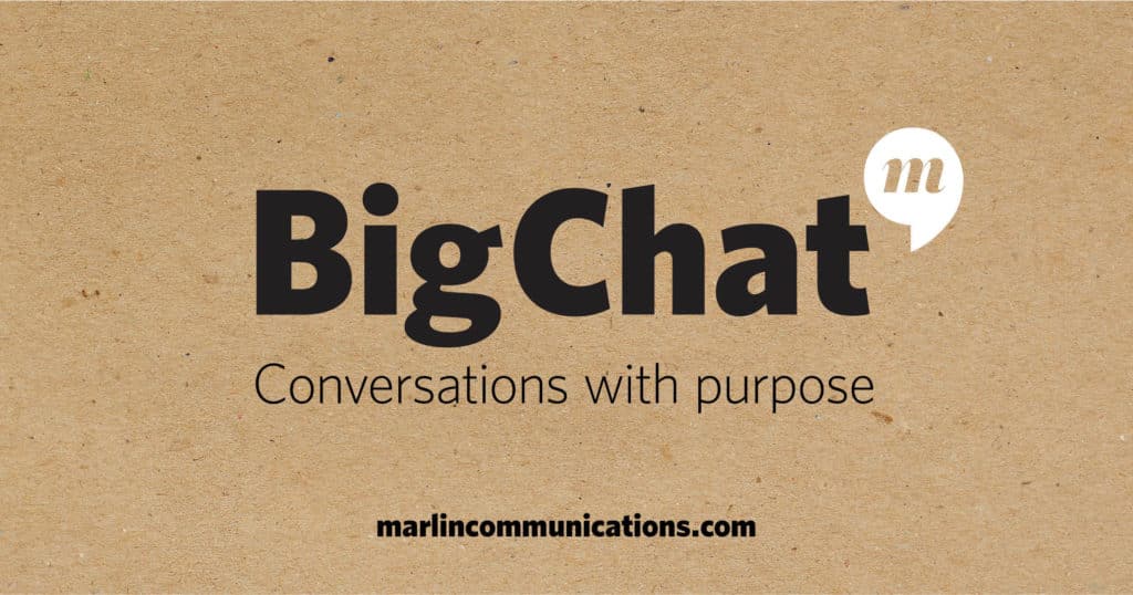 Big Chat - Marlin Communications