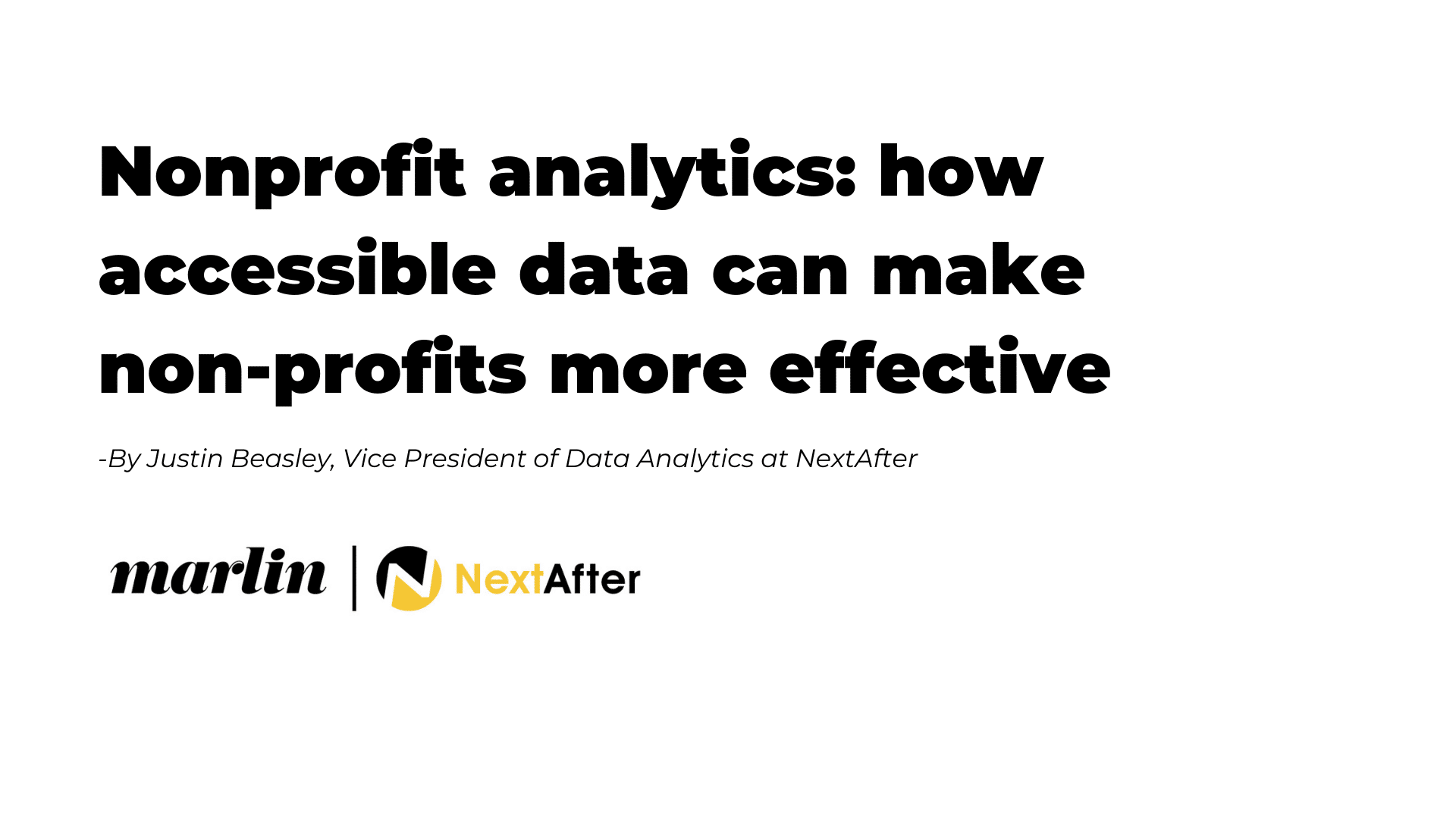 Nonprofit analytics: How accessible data can make non-profits more effective - Marlin Communications