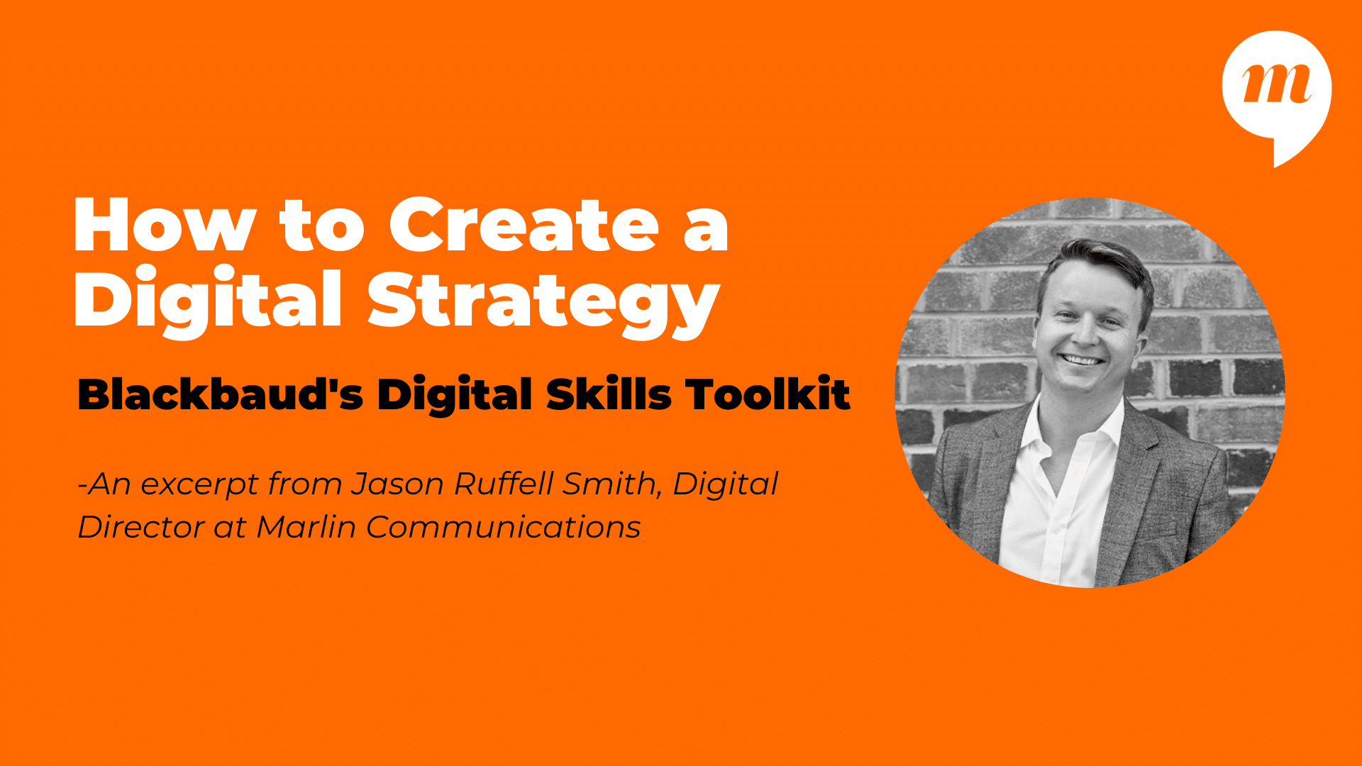 How to create a digital strategy - Marlin Communications